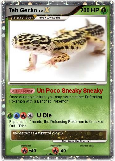 Pokémon Teh Gecko - Un Poco Sneaky Sneaky - My Pokemon Card