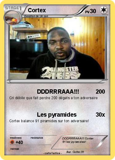 Pokémon Cortex 91 18 18 - DDDRRRAAA!!! - Ma carte Pokémon