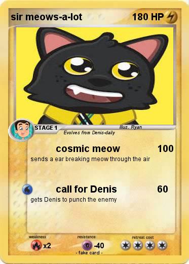 Pokémon sir meows a lot 7 7 - cosmic meow - My Pokemon Card