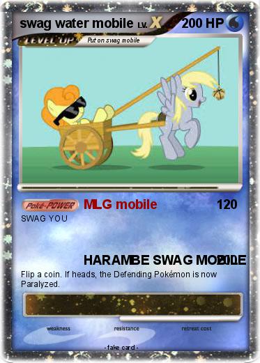 Pokémon swag water mobile - MLG mobile - My Pokemon Card