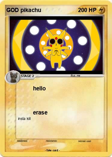 Pokémon GOD pikachu 11 11 - hello - My Pokemon Card