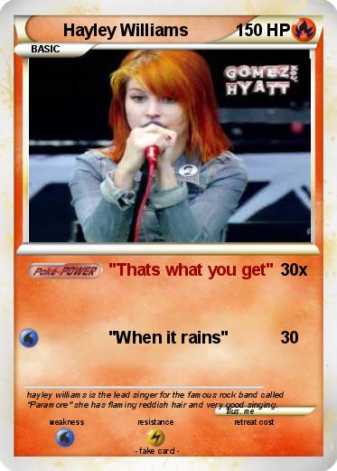 Pokémon Hayley Williams 11 11 - "Thats what you get" - My Pokemon Card