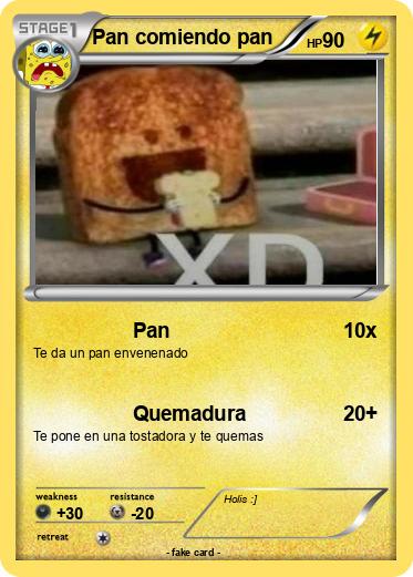 Pokémon Pan comiendo pan - Pan - Mi carta pokémon