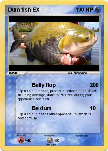 Pokémon Dum fish EX - Belly flop - My Pokemon Card