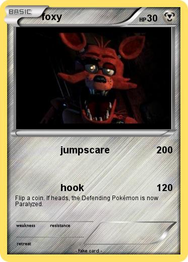 Pokémon foxy 2311 2311 - jumpscare - My Pokemon Card