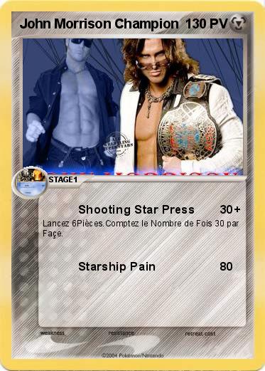 Pokémon John Morrison Champion - Shooting Star Press - Ma carte Pokémon
