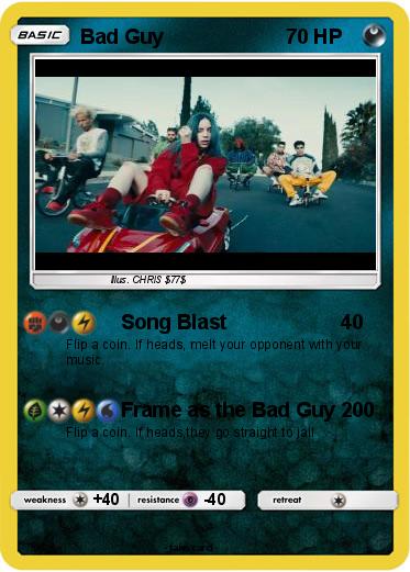 Pokémon Bad Guy 22 22 - Song Blast - My Pokemon Card