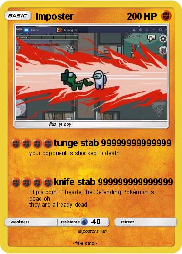 Pokémon imposter 40 40 - tunge stab 99999999999999 - My Pokemon Card