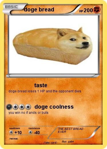 Pokémon doge bread 6 6 - taste - My Pokemon Card