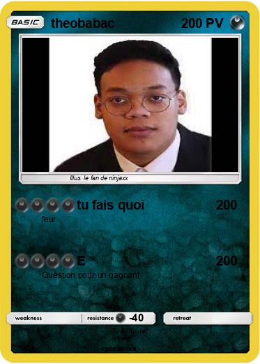 Pokémon theobabac 10 10 - tu fais quoi - Ma carte Pokémon