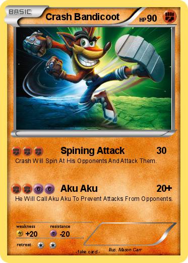 Pokémon Crash Bandicoot 176 176 - Spining Attack - My Pokemon Card