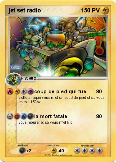 Pokémon jet set radio - coup de pied qui tue - Ma carte Pokémon