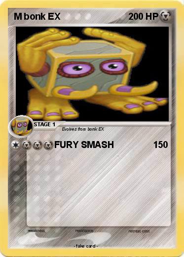 Pokémon BONK EX - FURY SMASH - My Pokemon Card