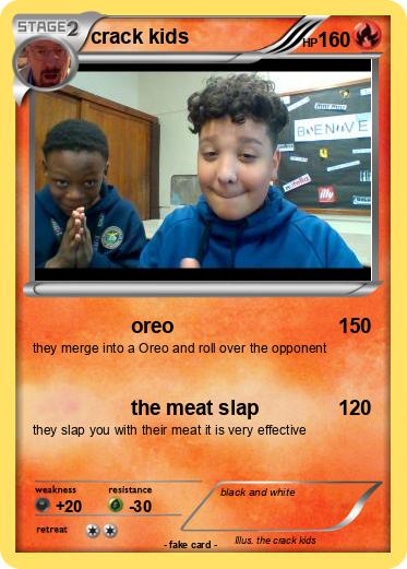 Pokémon crack kids 1 1 - oreo - My Pokemon Card