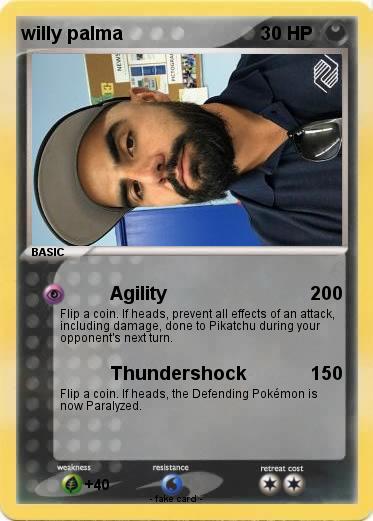 Pokémon willy palma - Agility - My Pokemon Card