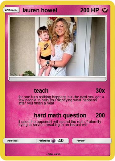 Pokémon lauren howel - teach - My Pokemon Card