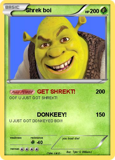 Pokémon Shrek boi 2 2 - GET SHREKT! - My Pokemon Card