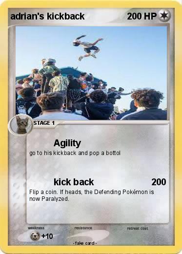 Pokémon adrian s kickback - Agility - My Pokemon Card