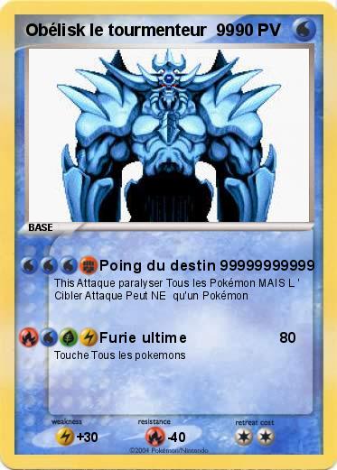 Pokémon Obelisk le tourmenteur 99 99 - Poing du destin 99999999999 - Ma ...