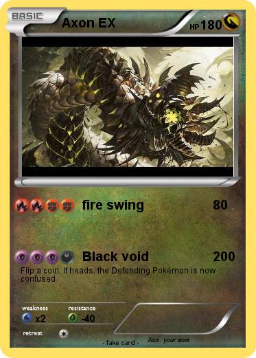 Pokémon Axon EX - fire swing - My Pokemon Card