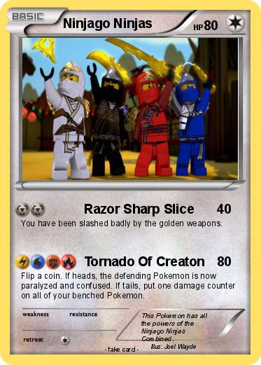 Pokémon Ninjago Ninjas 4 4 - Razor Sharp Slice - My Pokemon Card