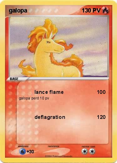 Pokémon galopa 60 60 - lance flame 100 - Ma carte Pokémon