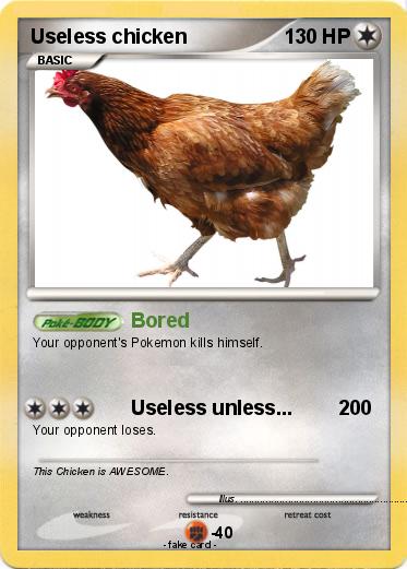 Pokémon Useless chicken 1 1 - Bored - My Pokemon Card