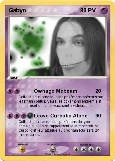 Pokémon Gabyo - Ownage Mebeam - Ma carte Pokémon
