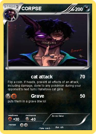 Pokémon CORPSE 19 19 - cat attack - My Pokemon Card