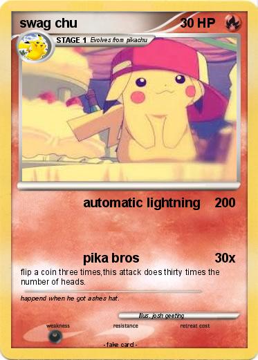 Pokémon swag chu - automatic lightning - My Pokemon Card