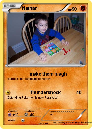 Pokémon Nathan 1184 1184 - make them luagh - My Pokemon Card