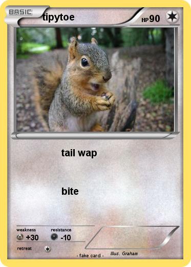 Pokémon tipytoe - tail wap - My Pokemon Card