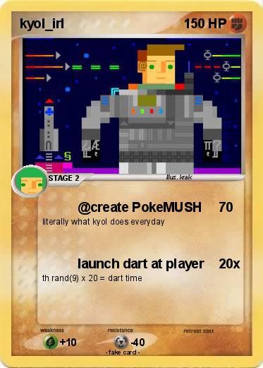 Pokémon kyol irl - @create PokeMUSH - My Pokemon Card