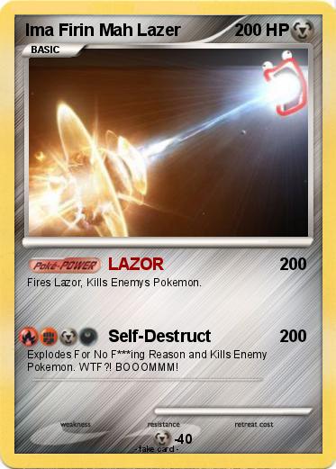 Pokémon Ima Firin Mah Lazer 15 15 - LAZOR - My Pokemon Card
