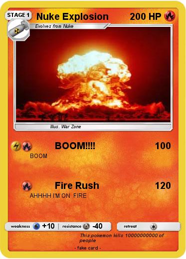Pokémon Nuke Explosion 9 9 - BOOM!!!! - My Pokemon Card