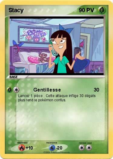 Pokémon Stacy 10 10 - Gentillesse - Ma carte Pokémon