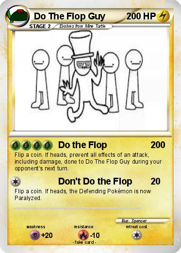 Pokémon Do The Flop Guy 46 46 - Do the Flop - My Pokemon Card
