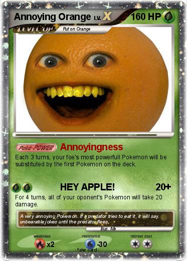Pokémon Annoying Orange 1987 1987 - Annoyingness - My Pokemon Card