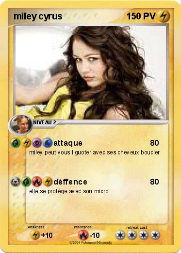 Pokémon miley cyrus 6 6 - attaque - Ma carte Pokémon
