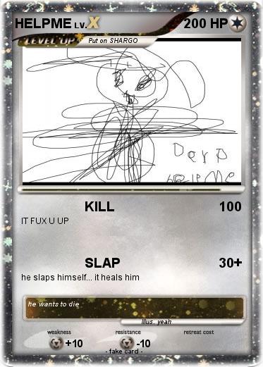 Pokémon HELPME - KILL - My Pokemon Card