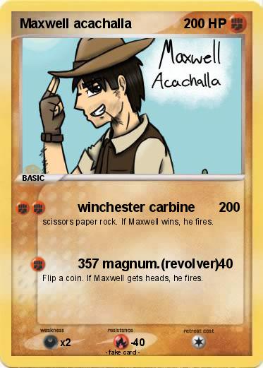 Pokémon Maxwell acachalla - winchester carbine - My Pokemon Card