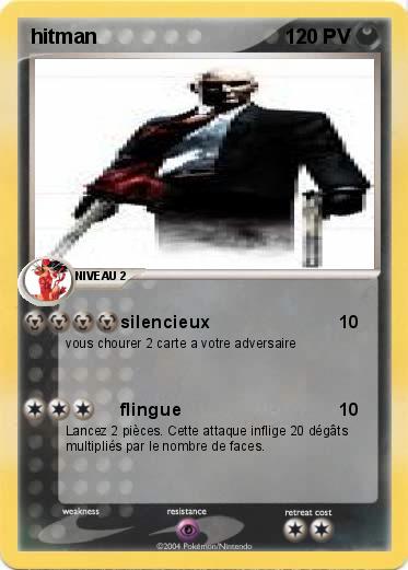 Pokémon hitman 1 1 - silencieux - Ma carte Pokémon