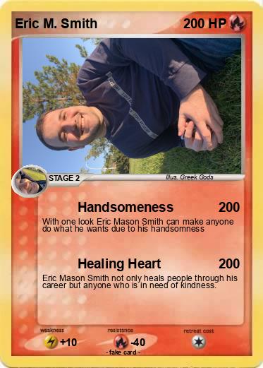 Pokémon Eric M Smith - Handsomeness - My Pokemon Card