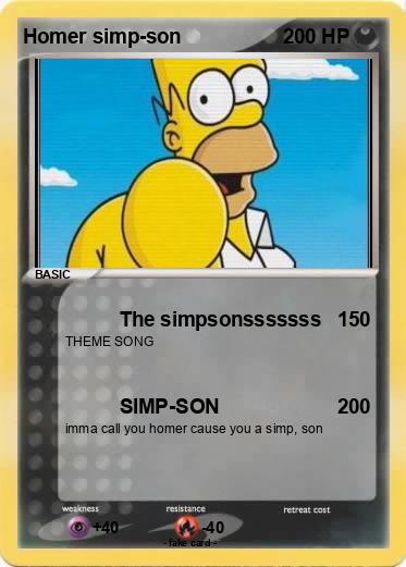 Pokémon Homer simp son - The simpsonsssssss - My Pokemon Card