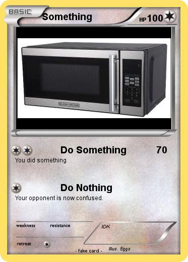 Pokémon Something 101 101 - Do Something - My Pokemon Card