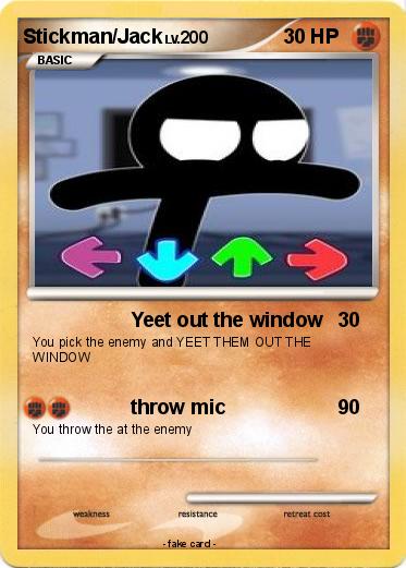 Pokémon Stickman Jack - Yeet out the window - My Pokemon Card