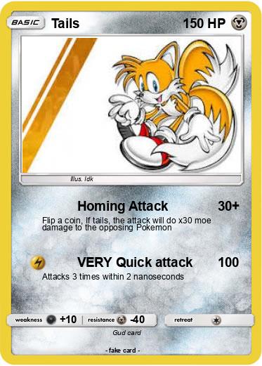Pokémon Tails 1552 1552 - Homing Attack - My Pokemon Card
