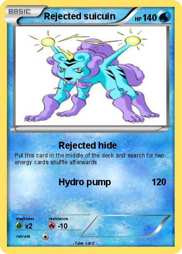 Pokémon Rejected suicuin - Rejected hide - My Pokemon Card