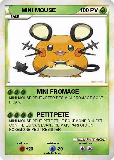 Pokémon MINI MOUSE - MINI FROMAGE - Ma carte Pokémon