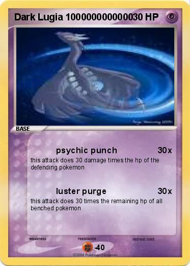 Pokémon Dark Lugia 1000000000000 1000000000000 - psychic punch - My ...
